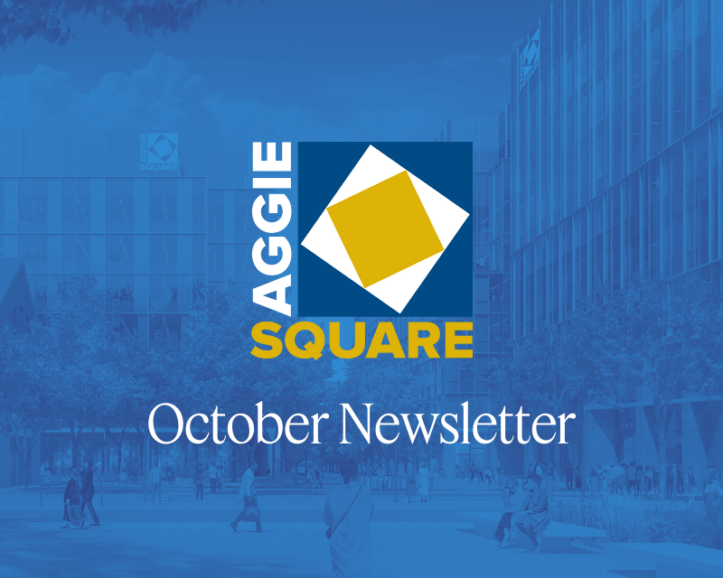 Aggie Square Newsletter: October 2024 - Aggie Square